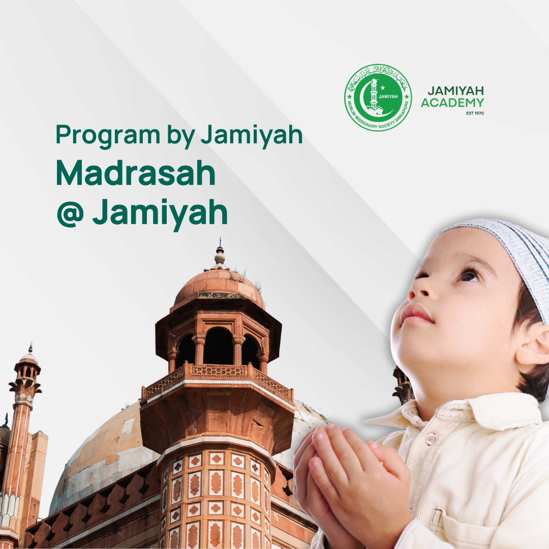 Madrasah @ Jamiyah - Jamiyah Academy