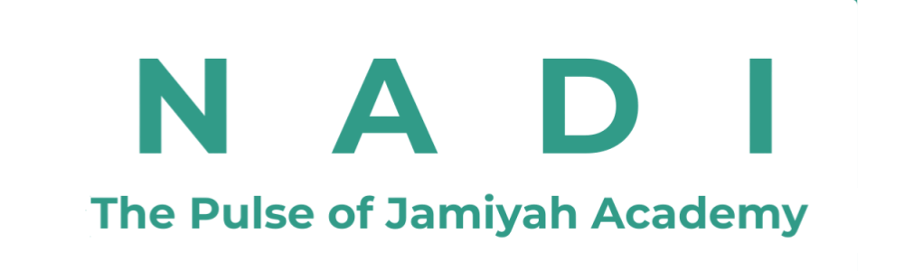 NADI (The Pulse of Jamiyah Academy) - Jamiyah Academy